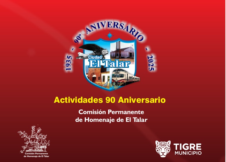 *90° Aniversario de El Talar* - El Talar Noticias
